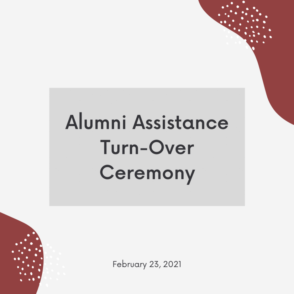 Alumni Assistance Turn-Over Ceremony – College of Arts and Sciences