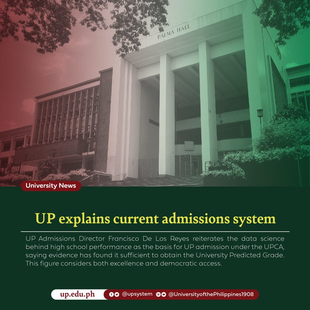 UP explains the current admissions system – College of Arts and Sciences